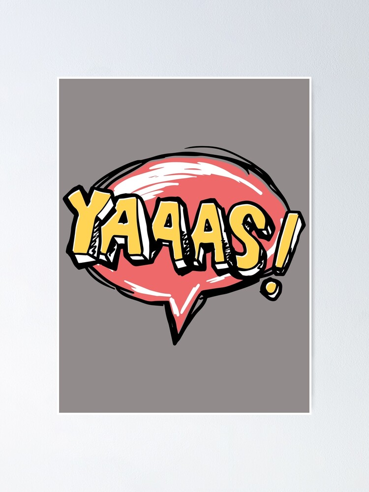 "Comic speech bubbles - YES" Poster for Sale by MWDG-DesignsMTG | Redbubble