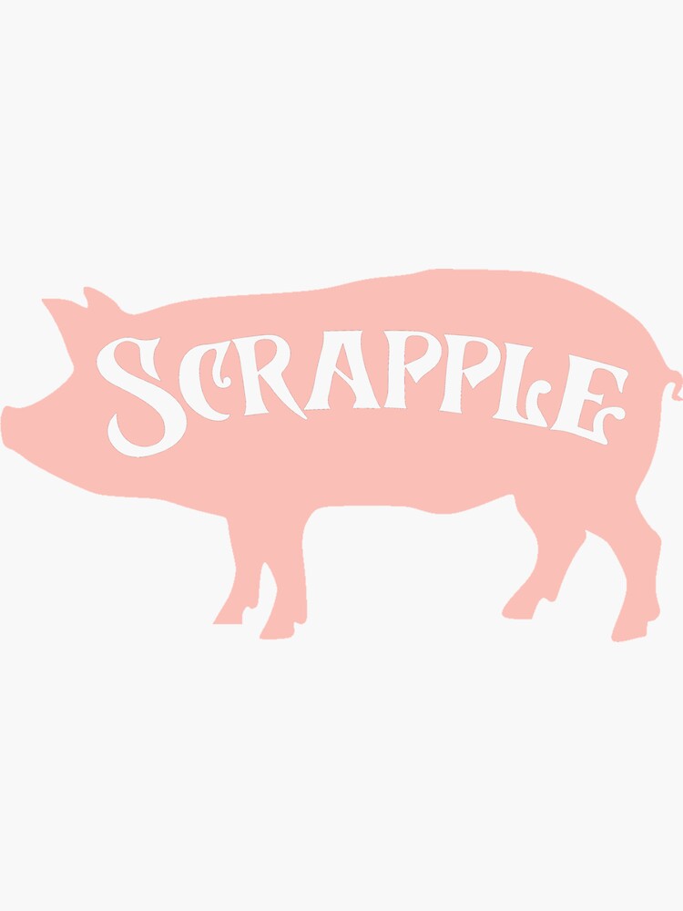 "Scrapple pig" Sticker for Sale by JustOwesome | Redbubble