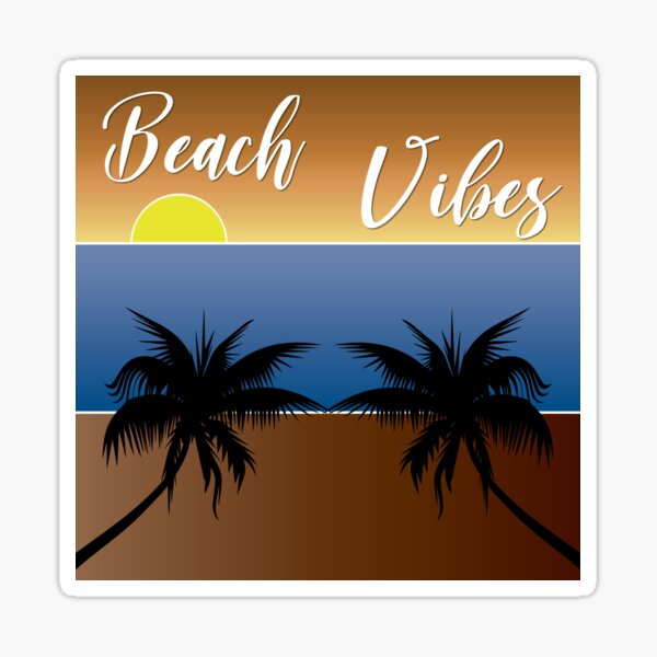 "Colorful Vector Drawing Beach Vibes" Sticker for Sale by RPMELO ...