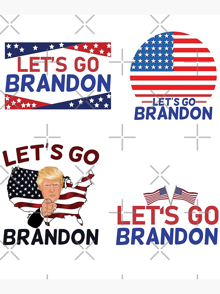"let's go Brandon pack- funny FJB chants meme" Poster by souma-sab ...