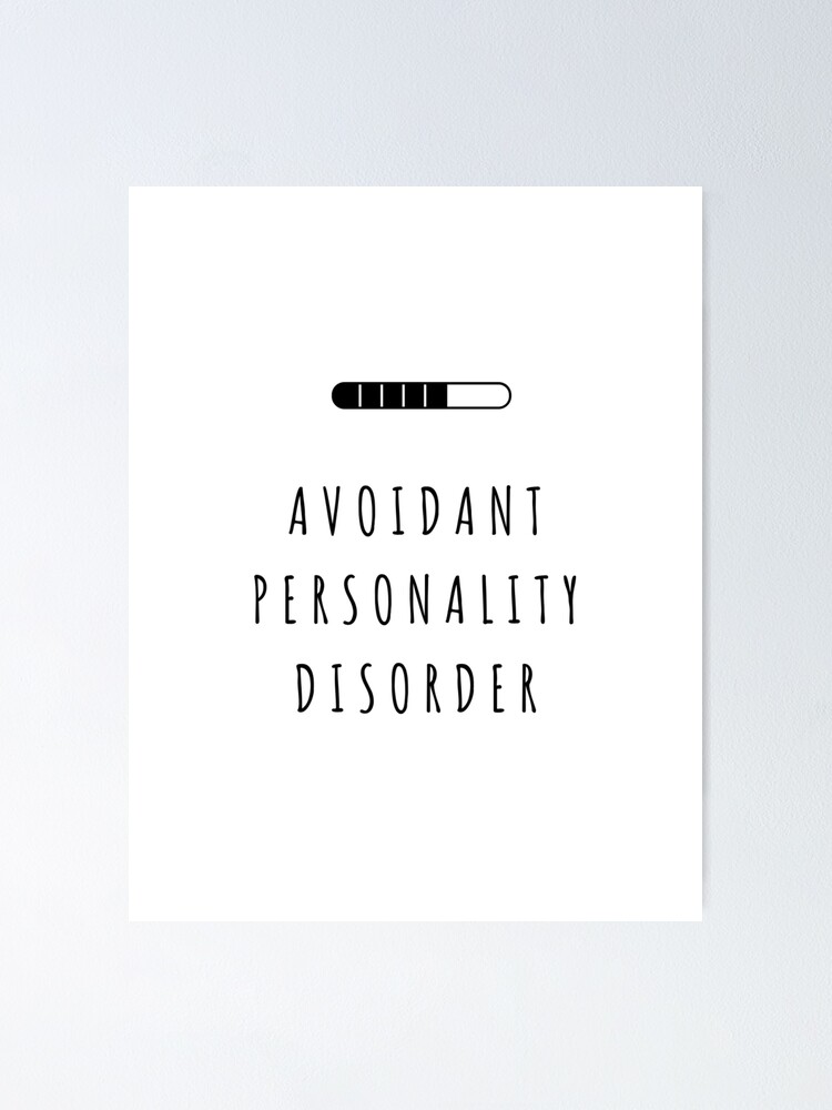 "Avoidant Personality Disorder AVPD" Poster for Sale by ELEGANTRETRO ...