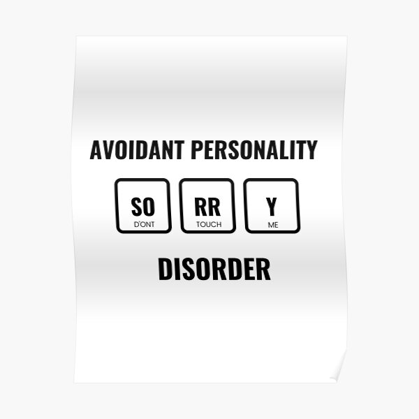 " Avoidant Personality Disorder AVPD" Poster for Sale by ELEGANTRETRO ...