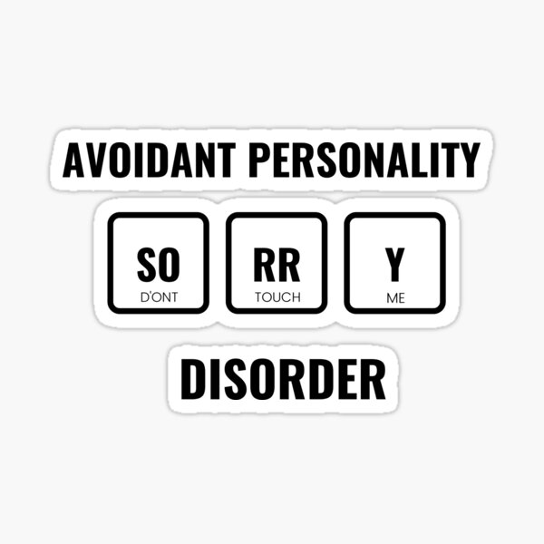 " Avoidant Personality Disorder AVPD" Sticker for Sale by ELEGANTRETRO ...