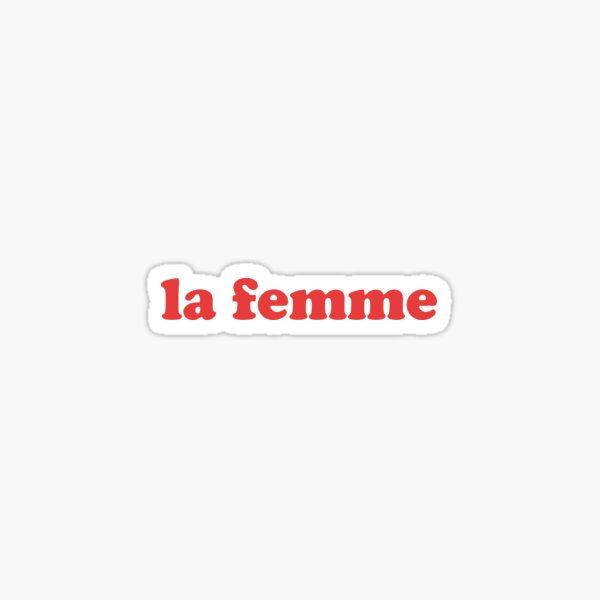 "La Femme STICKER , feminist, feminism STICKER, French slogan statement ...