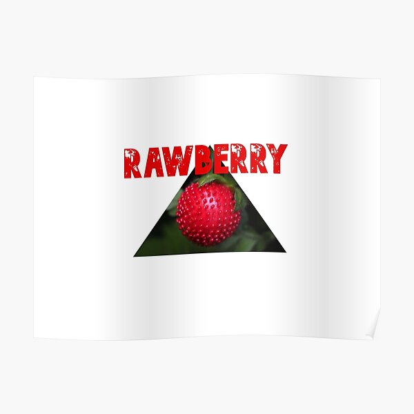 "RAWBERRY Flavored Energy Drink" Poster for Sale by Dadbod13 | Redbubble