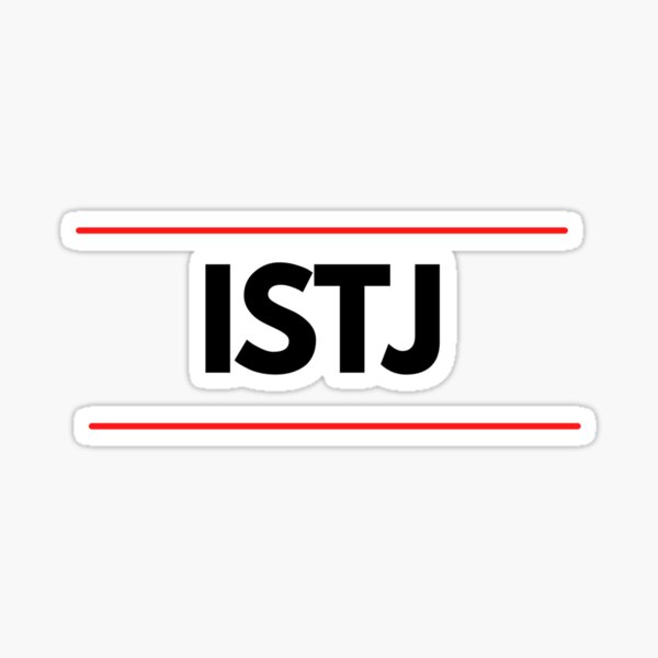 "Choose the MBTI that applies to each person(ISTJ)" Sticker for Sale by ...