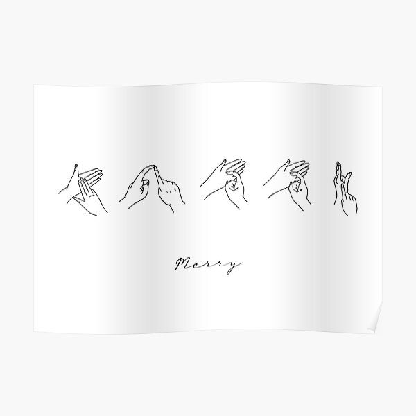 "Sign Language 'Merry' illustration" Poster for Sale by Ella-Lucia ...