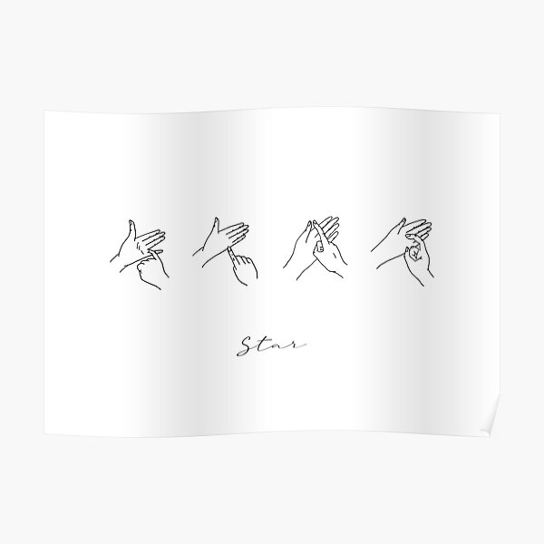 "Sign Language 'Star' illustration" Poster for Sale by Ella-Lucia ...