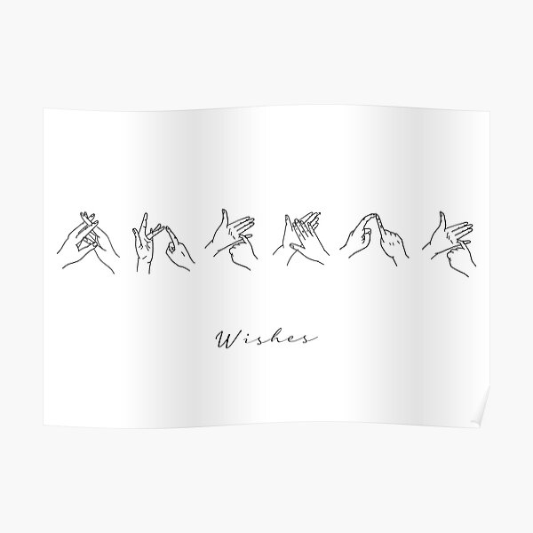 "Sign Language 'Wishes' illustration" Poster by Ella-Lucia | Redbubble