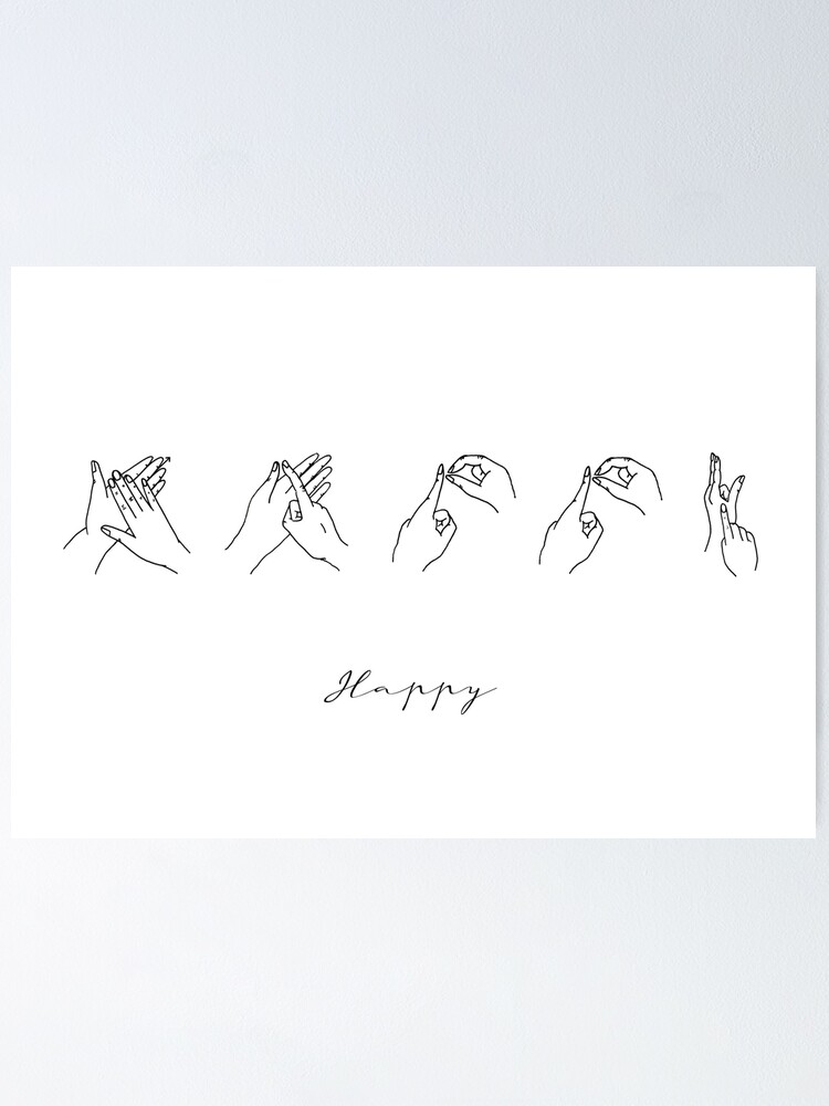 "Sign Language 'Happy' illustration" Poster for Sale by Ella-Lucia ...