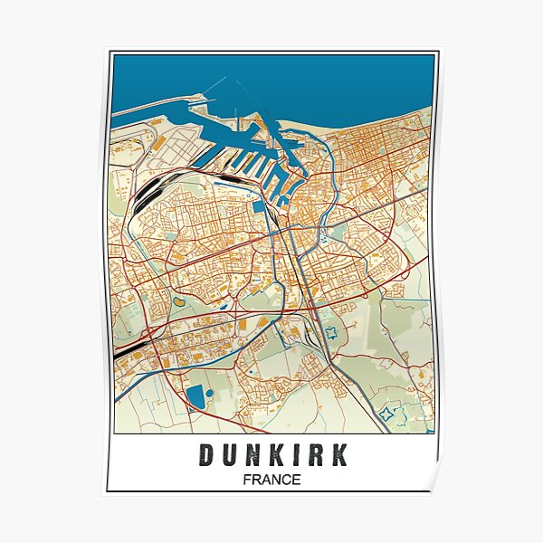 "Dunkirk map" Poster by PostersProf1 | Redbubble