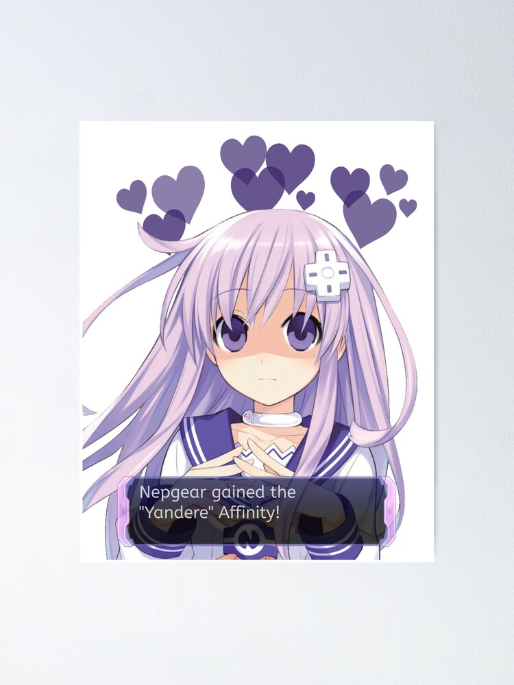 "Nepgear Gained Yandere Affinity" Poster for Sale by CarrotCompany | Redbubble