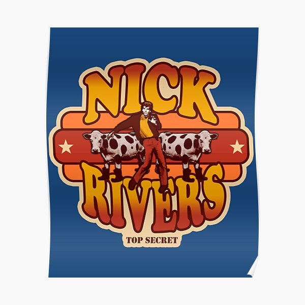 "Nick Rivers Top Secret " Poster for Sale by JoshuaJacky | Redbubble