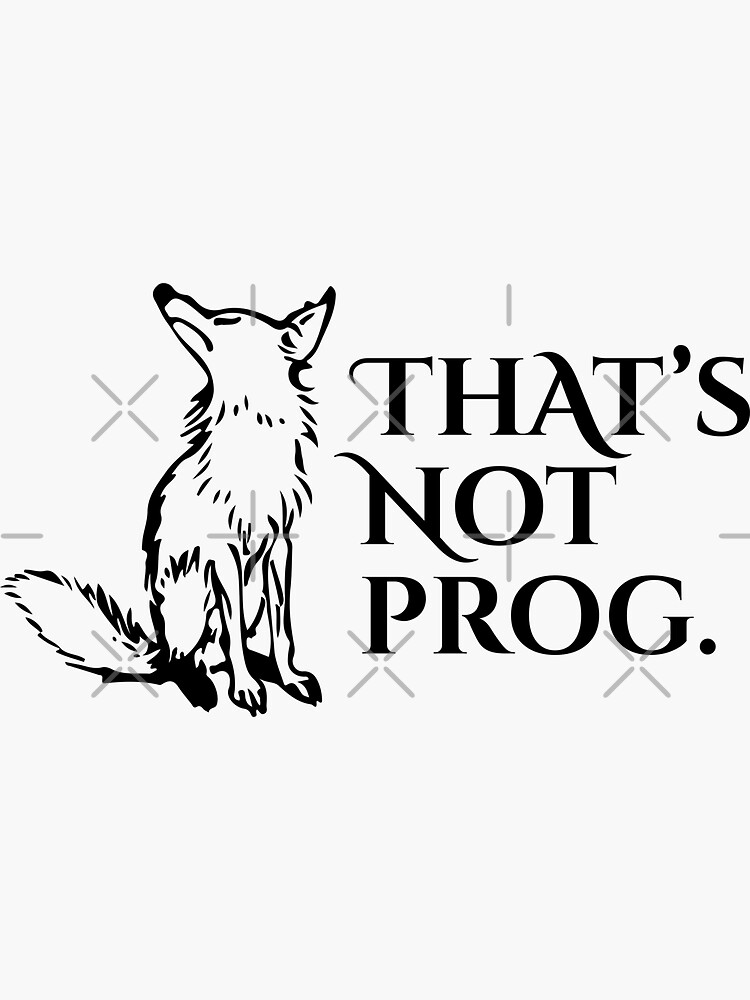 "That's Not Prog (Snooty Wolf)" Sticker for Sale by 90s-Mall | Redbubble