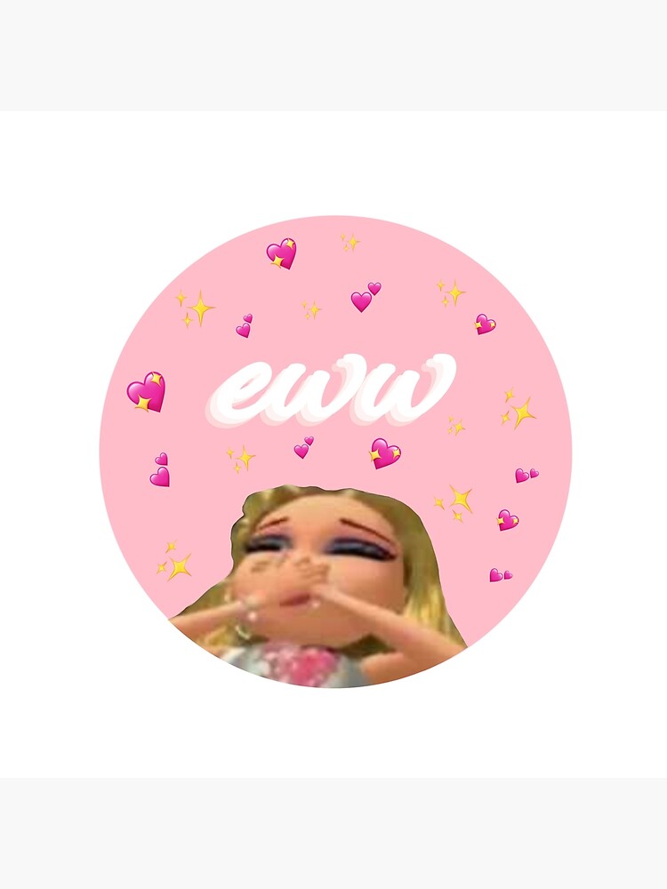 "Bratz “ewww” meme " Poster by erinthepenguin | Redbubble