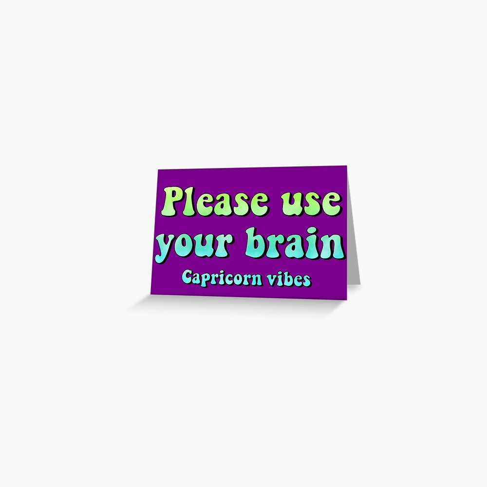 "Please use your brain quote quotes zodiac astrology signs horoscope ...