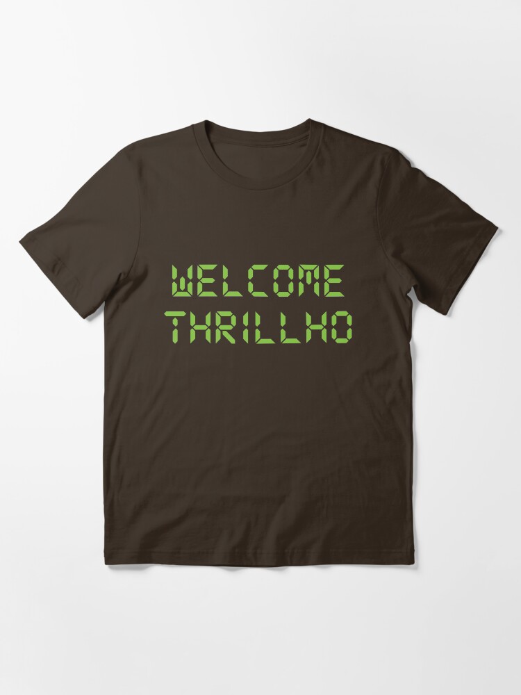 "Welcome Thrillho shirt – Bonestorm, Milhouse Van Houten, Thrillhouse ...