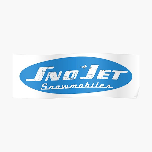 "Sno Jet Snowmobiles" Poster for Sale by BarnFindDave | Redbubble