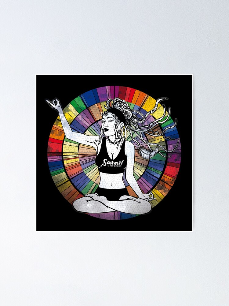 "Yoga Rainbow Satan is my Devil Alternative Girl" Poster for Sale by ...