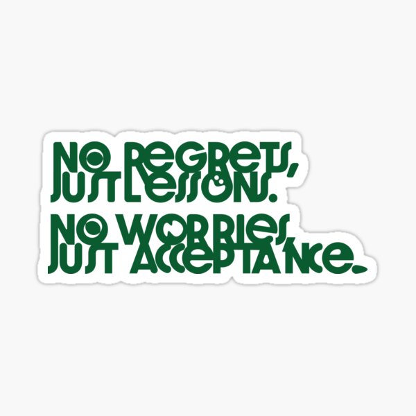 "No Regrets" Sticker for Sale by libbcoh | Redbubble