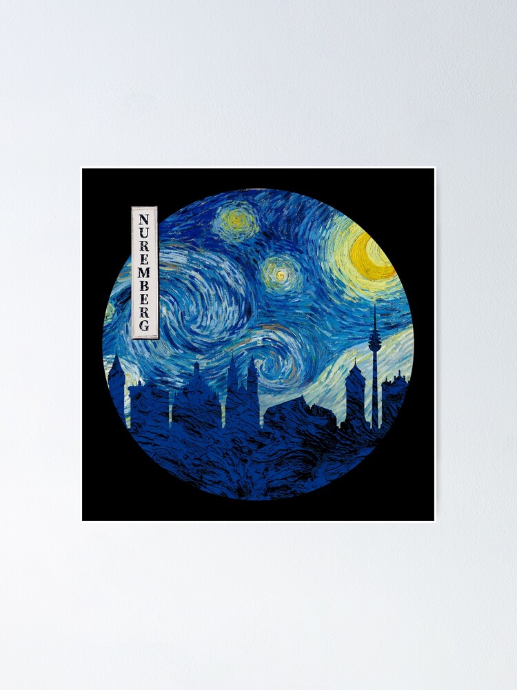 "Nuremberg Starry Night Van Gogh Circle" Poster for Sale by danielfgf ...