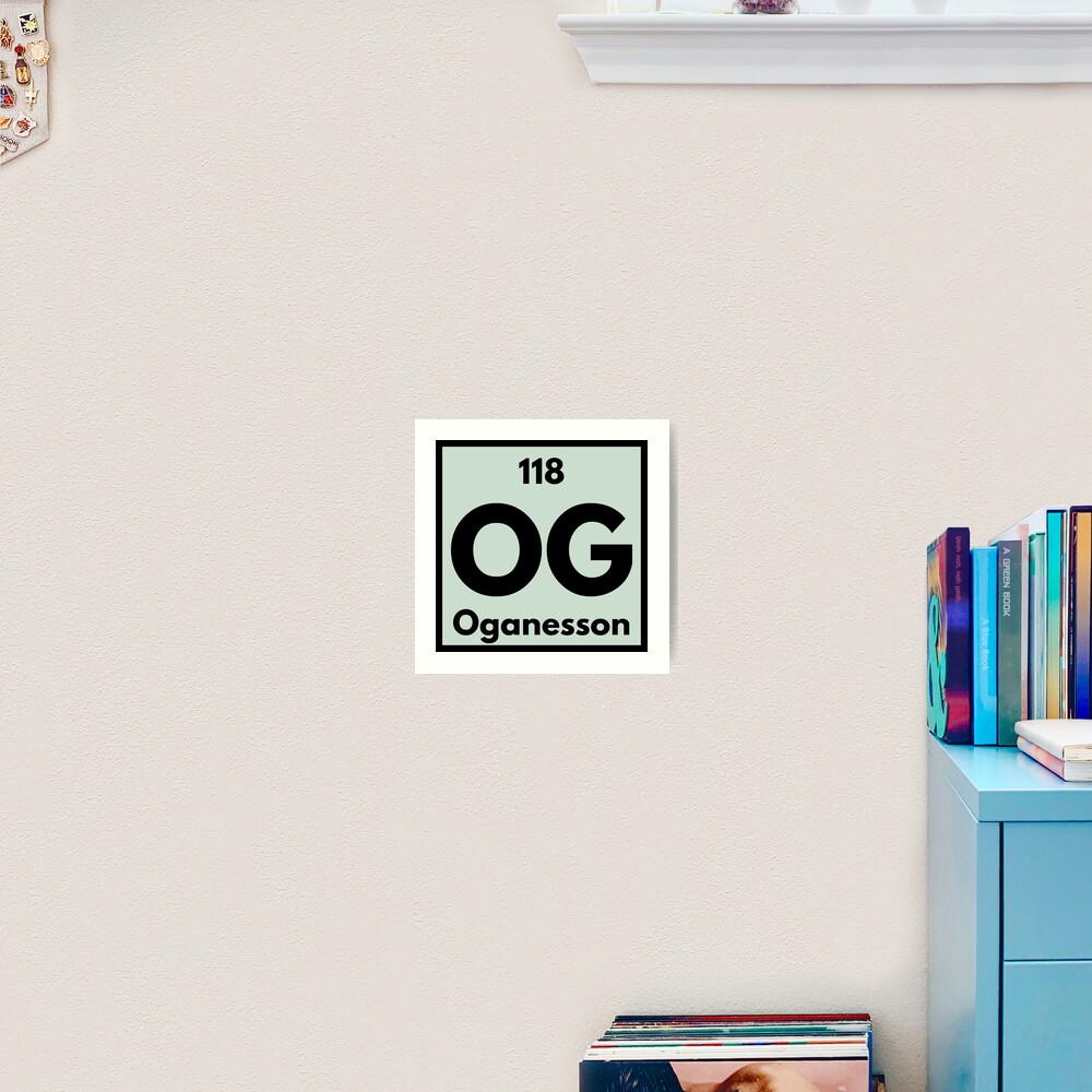 "Periodic Table element number 118 OG Oganesson" Art Print for Sale by ...