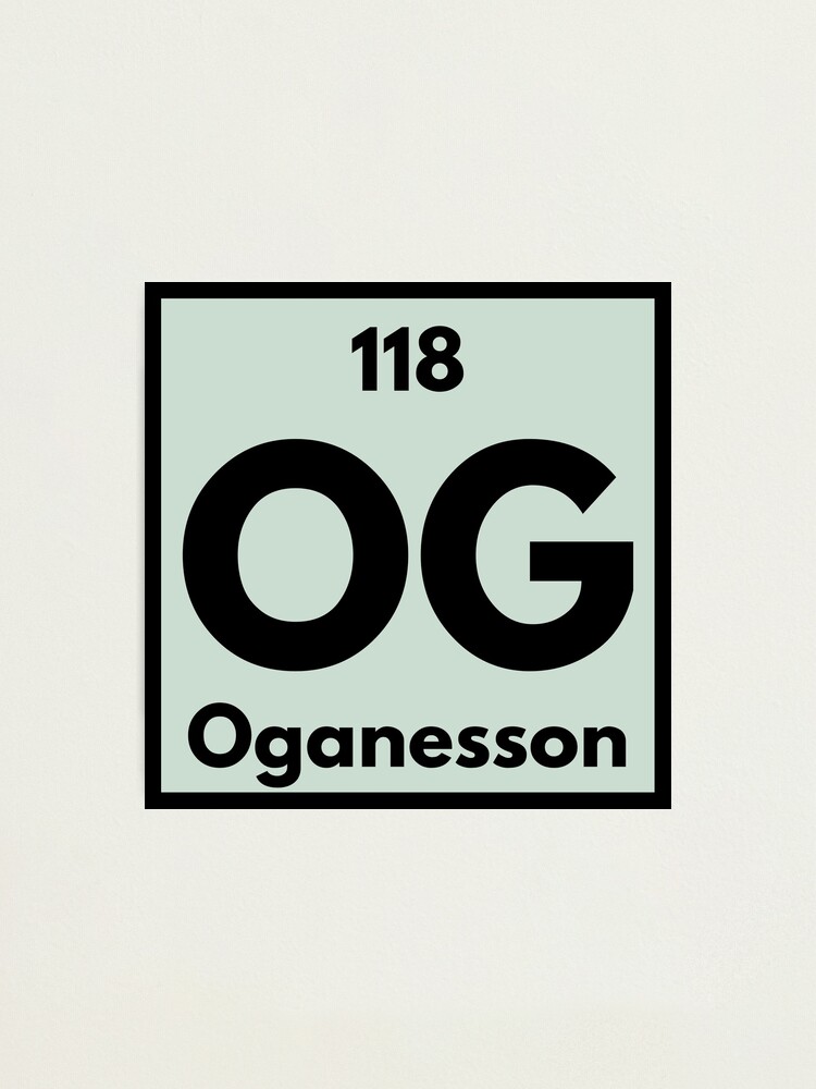 "Periodic Table element number 118 OG Oganesson" Photographic Print for ...