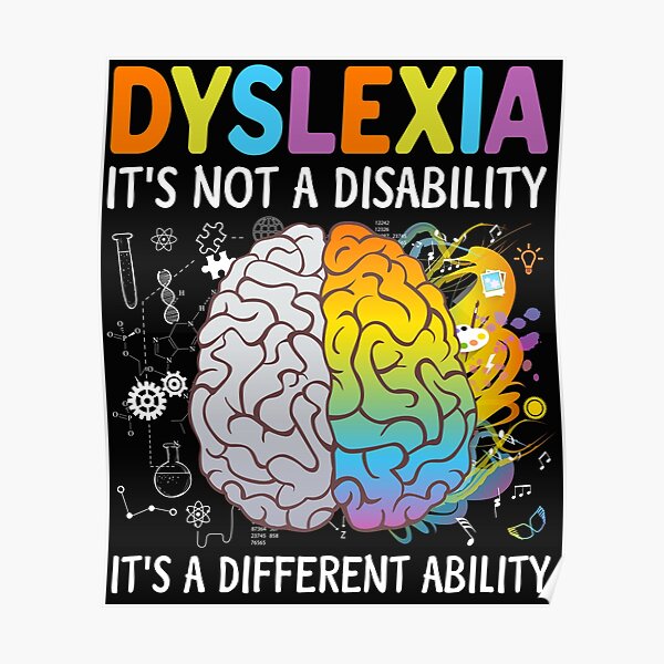 "Dyslexia It's Not A Disability It's A Different Ability Autism" Poster ...