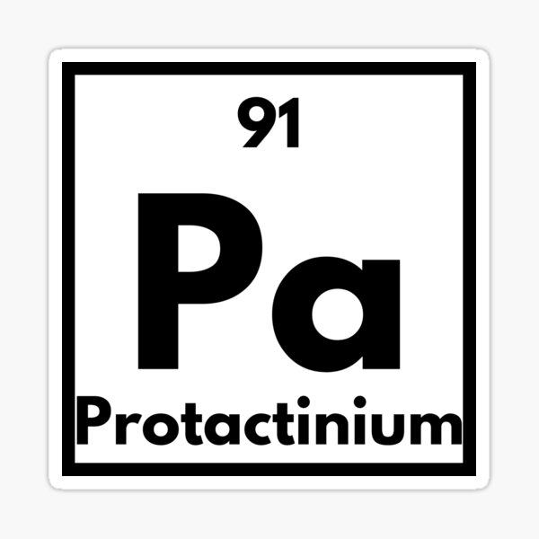 "Periodic Table element number 91 Pa Protactinium" Sticker for Sale by ...