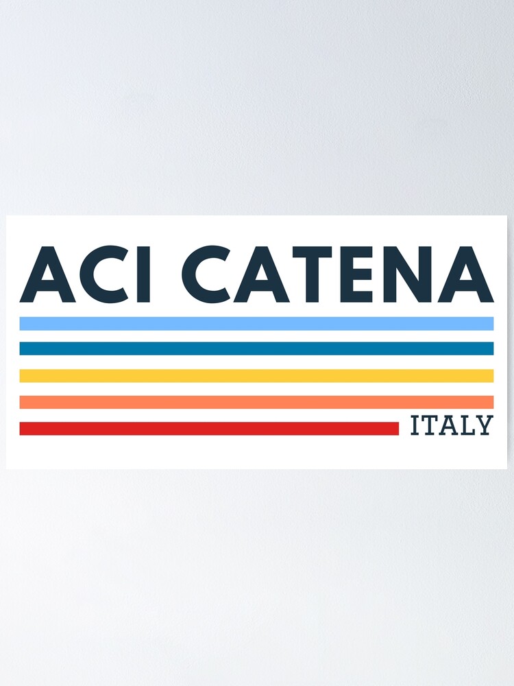 "Aci Catena Italy" Poster for Sale by europelines | Redbubble