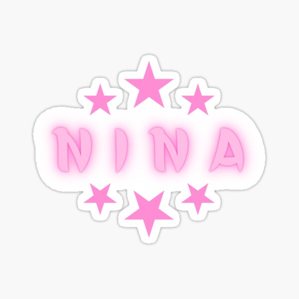 "Lovely Girl Named Nina" Sticker by PatternsUp | Redbubble