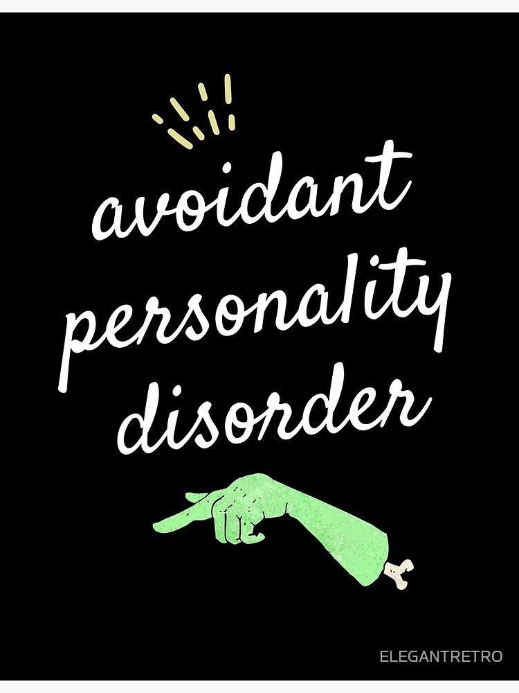 Avoidant Personality Disorder Memes