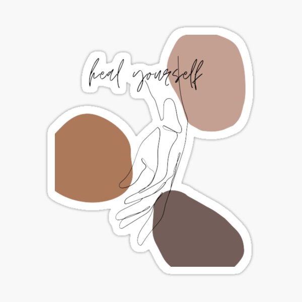 "heal yourself self love " Sticker for Sale by SavAries | Redbubble