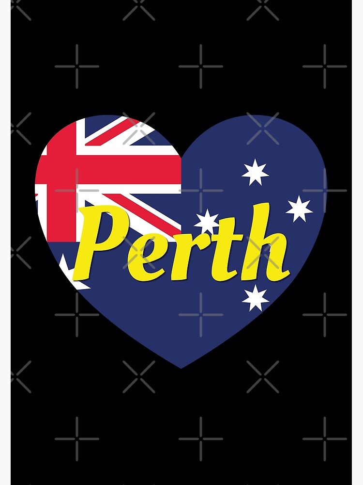 "Perth Western Australia Australia Australian Flag Heart" Poster for ...