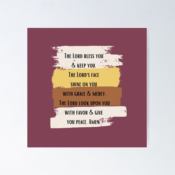 "The traditional Aaronic Blessing from Numbers 6 " Poster for Sale by ...