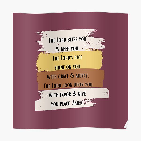 "The traditional Aaronic Blessing from Numbers 6 " Poster for Sale by ...