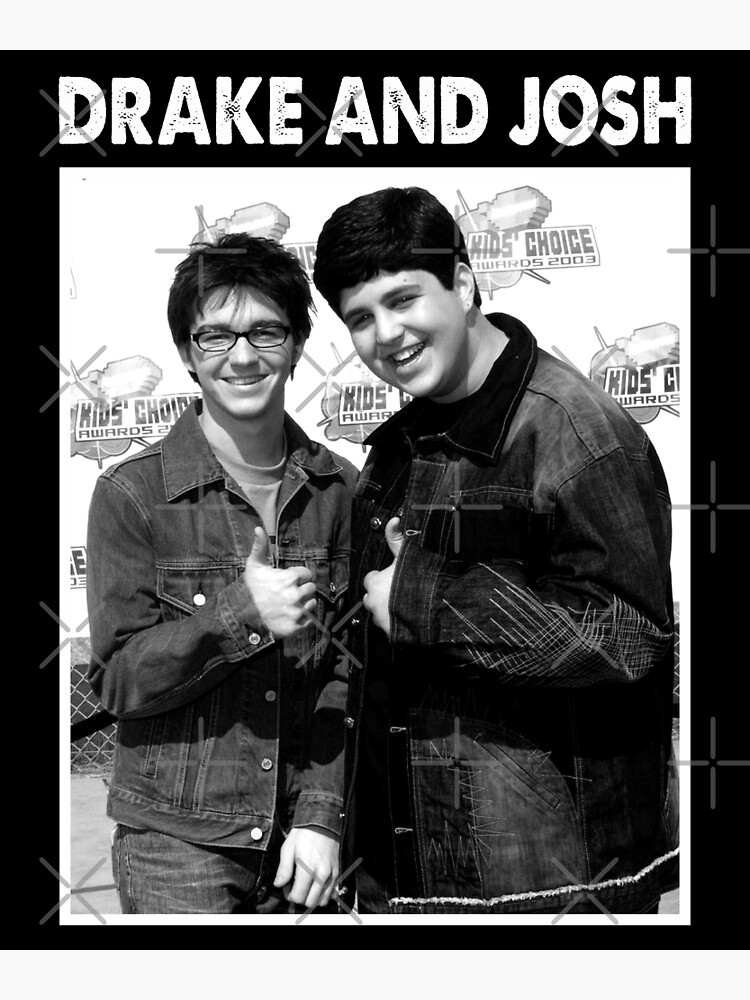 "Drake, Where are We? Drake and Josh" Poster by LidiaRascon | Redbubble