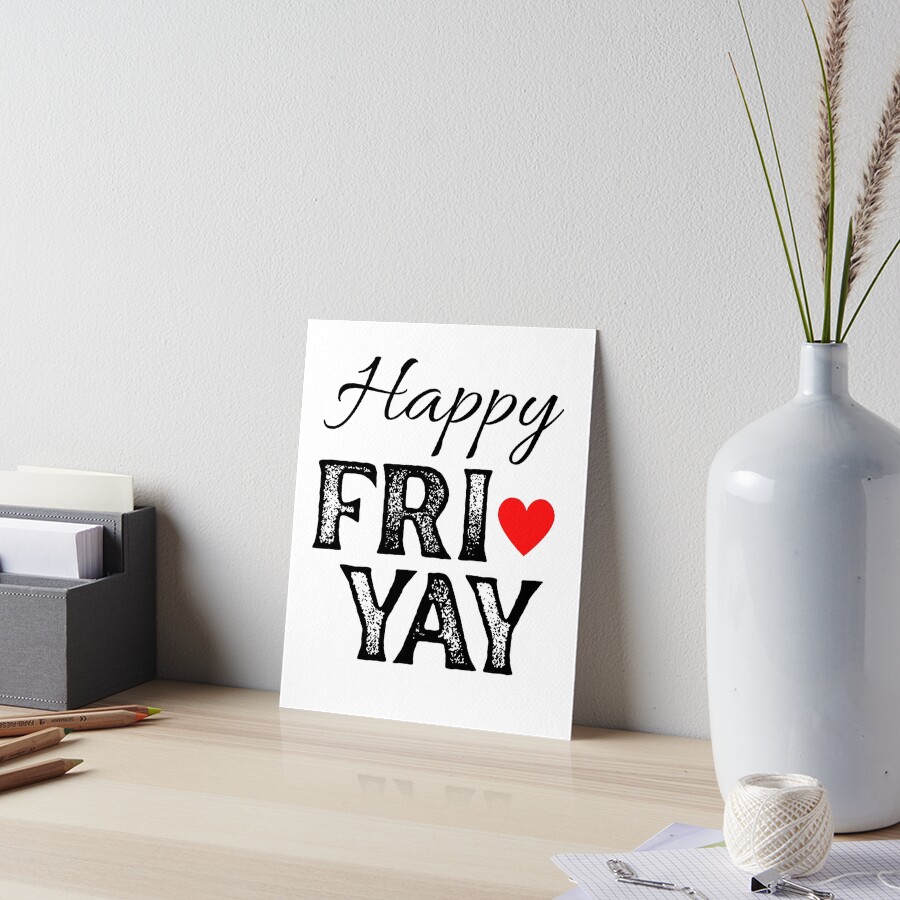 "Happy FRI YAY with Red Heart, White Background - Happy Friday by Boo ...