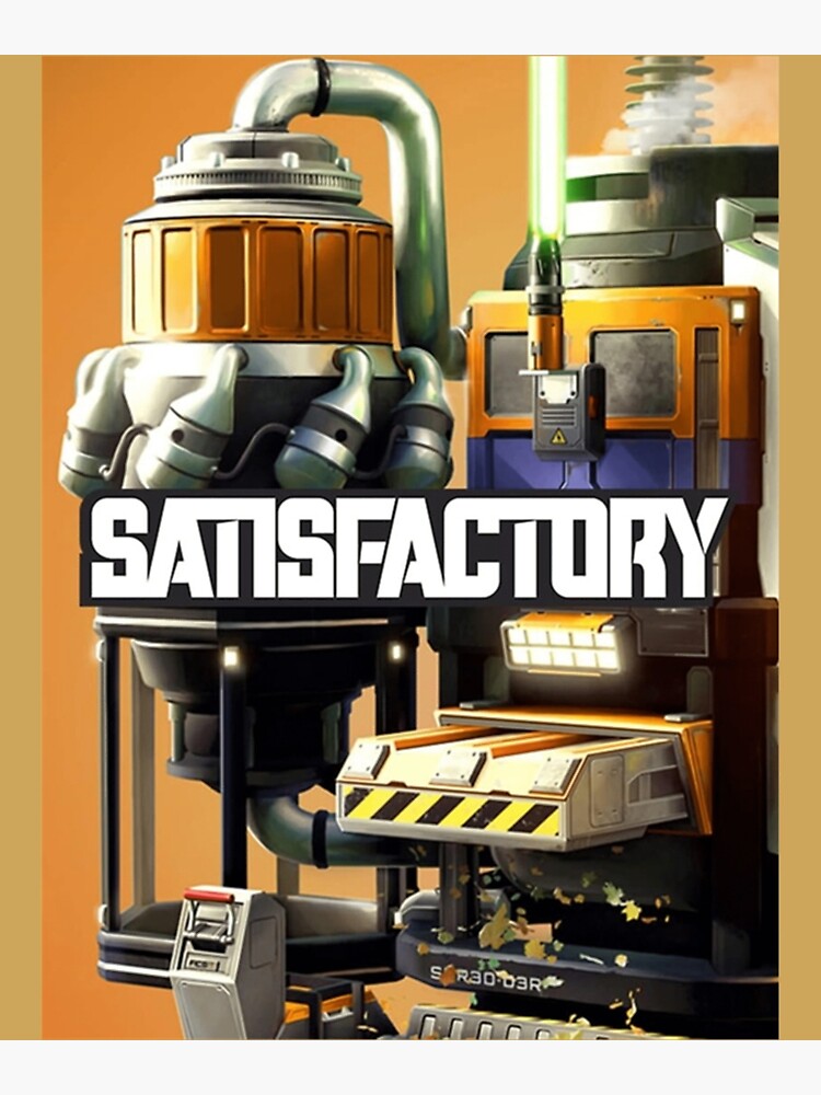 Satisfactory Premium Matte Vertical Poster sold by Brian Hunt | SKU ...