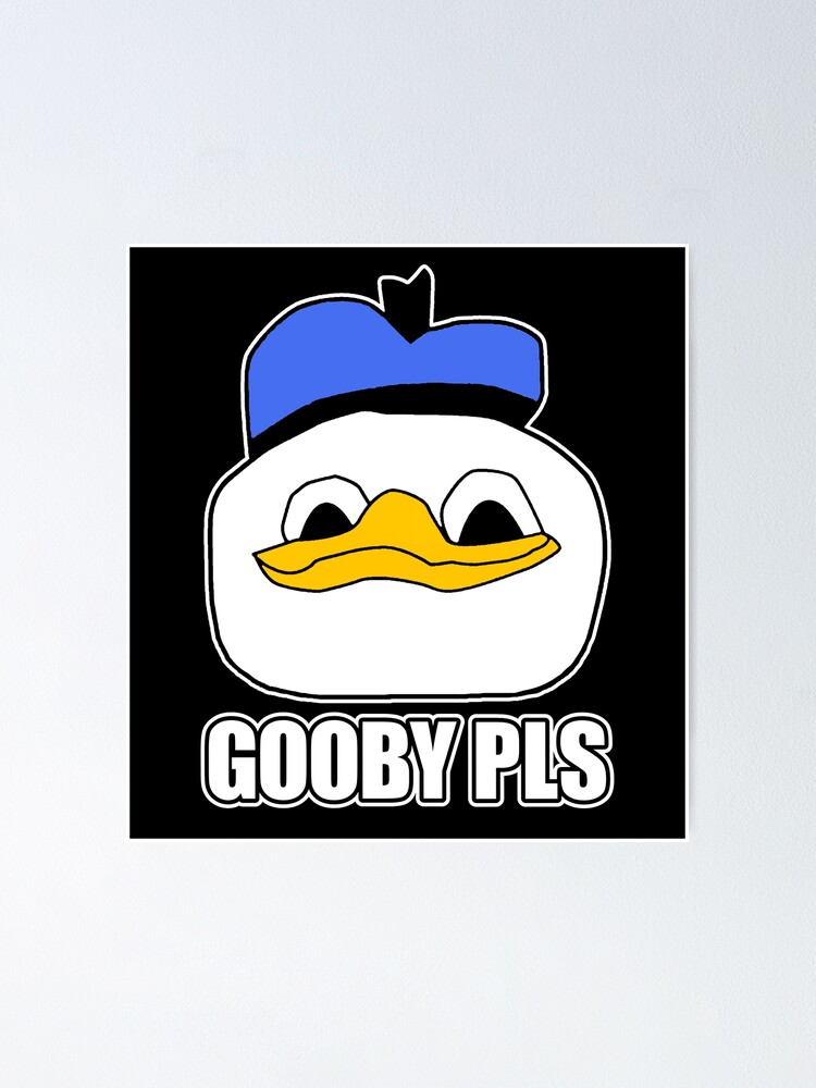 Uncle Dolan Duck Meme Gooby Pls Poster By Fomodesigns Redbubble