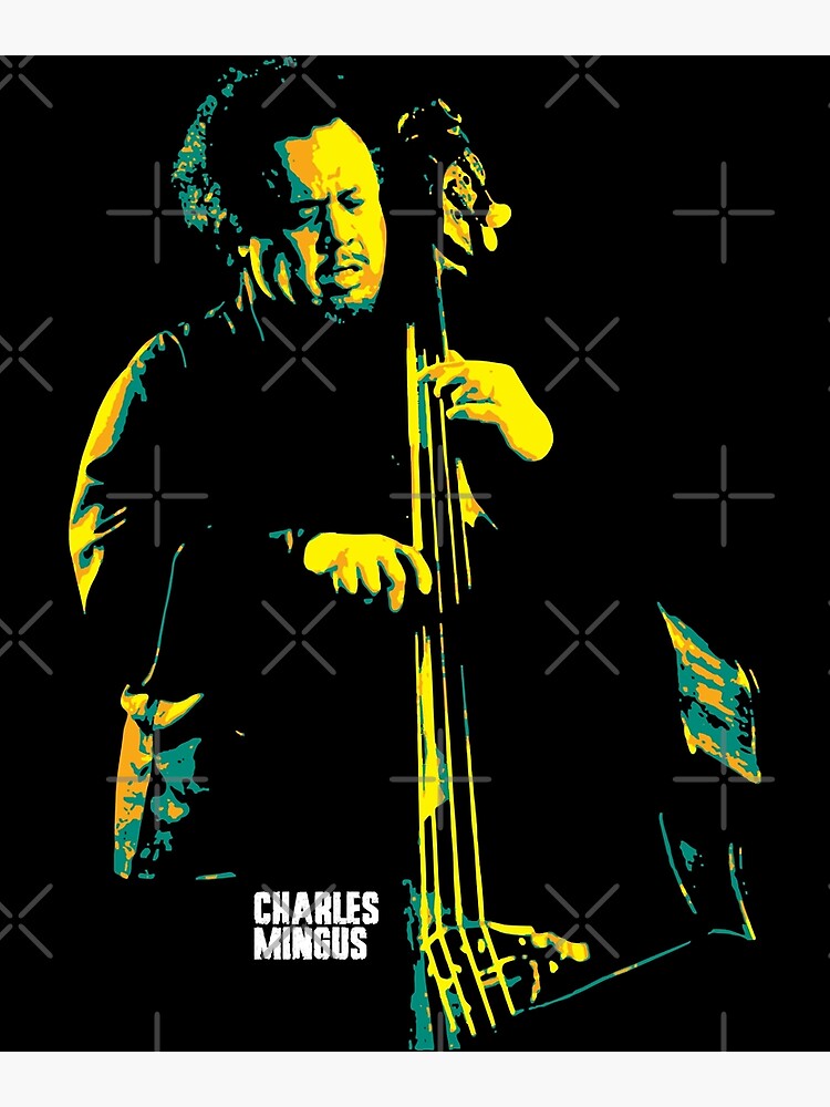 "Good Greatest Jazz Musician Double Bass Legend Charles Mingus. Charles ...