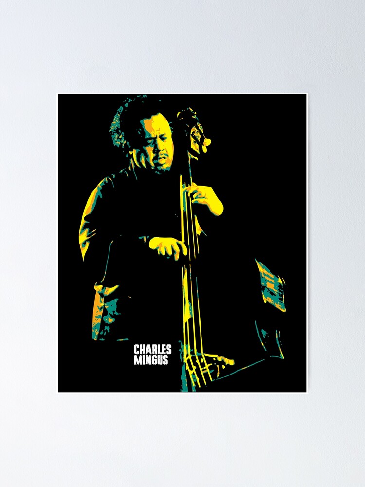 "Good Greatest Jazz Musician Double Bass Legend Charles Mingus. Charles ...