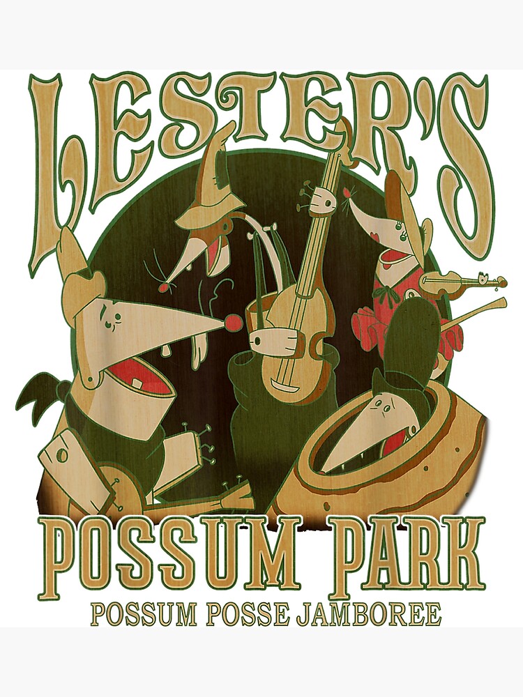 "Lester's Possum Park" Poster for Sale by ElizabeSimard65 | Redbubble