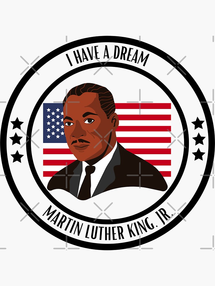 "Martin Luther King Jr" Sticker for Sale by LenysEcoHome | Redbubble