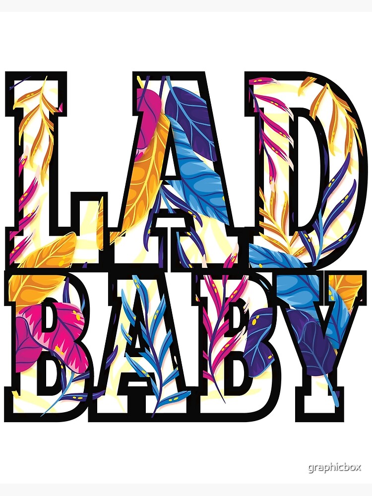 "LAD BABY" Art Board Print for Sale by graphicbox | Redbubble
