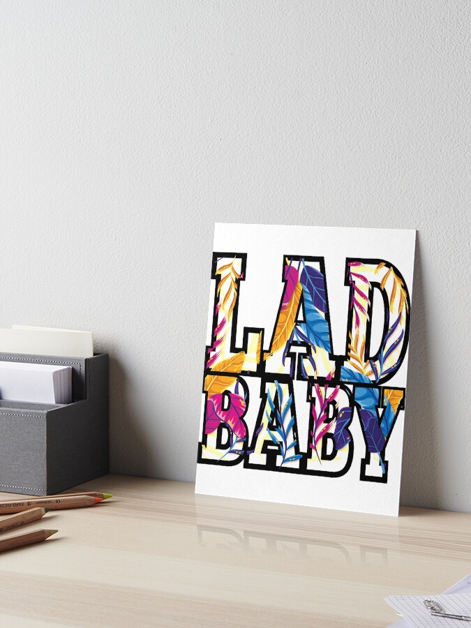 "LAD BABY" Art Board Print for Sale by graphicbox | Redbubble