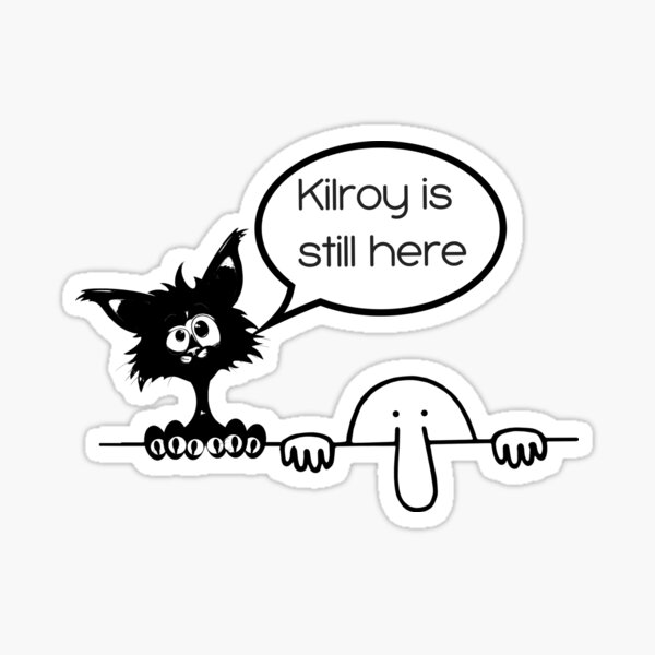 "Kilroy was here" Sticker for Sale by editor1972 | Redbubble