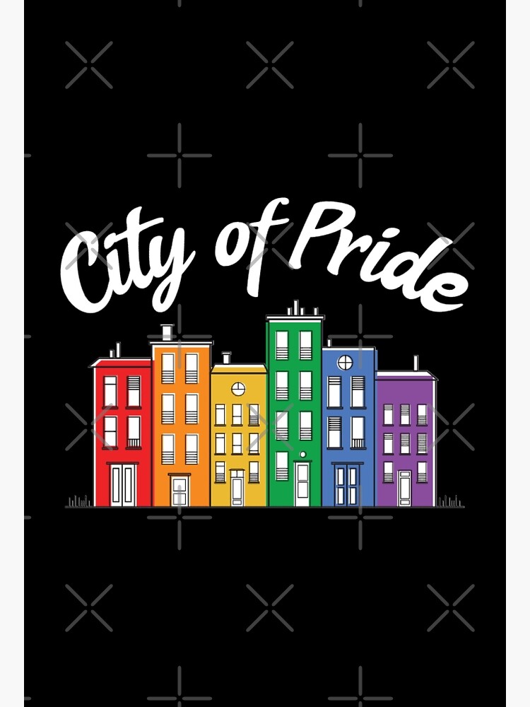 "City of Pride, Pride Day, Pride Week, Pride Month" Art Print by ...