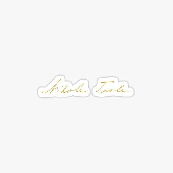 "Nikola Tesla - Signature - Old Gold - RB" Sticker for Sale by ...