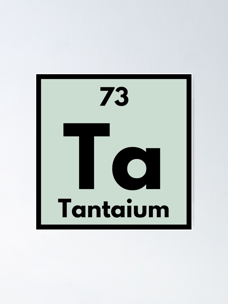 Póster «Elemento de la tabla periódica número 73 Ta Tantaio» de ...